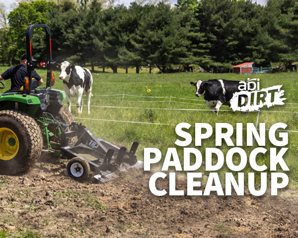 Paddock Cleanup: How To Level Your Pasture